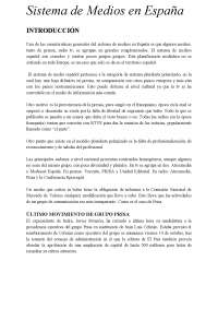 Sistema de Medios en España. 2017-2018. - Apuntes de Periodismo - Docsity