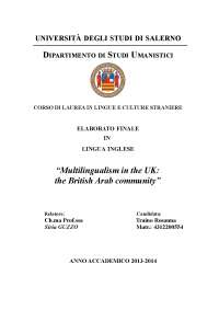 Il fenomeno del multilinguismo nel Regno Unito: il caso della comunità Araba - Docsity