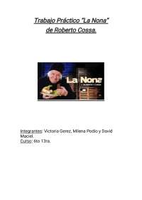 Obra La Nona de Roberto Cossa. Trabajo tipo secundario - Docsity