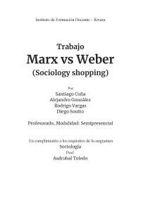 Marx vs Weber en una aventura didáctica - Docsity
