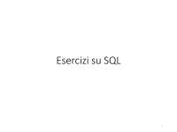 Esercizi di informatica SQL - Docsity