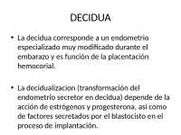 Endometrio y decidua ( embriología) - Docsity