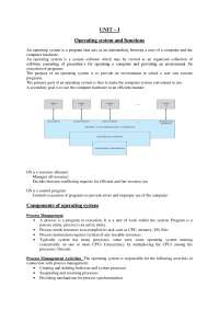 OPERATING SYSTEM(OPERATING SYSTEM AND FUNCTIONS)NOTES - Docsity
