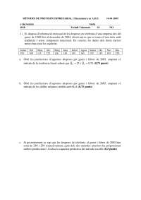 EXAMEN METODOS DE PREVISIÓN | Exámenes de Econometría - Docsity