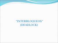 INTERBLOQUEO DE PROCESOS - Docsity