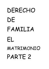 Matrimonio y divorcio, D de familia - Docsity
