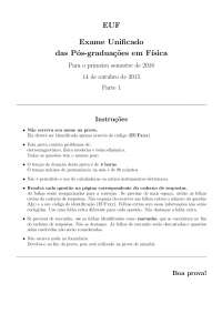 Exame unificado de Física (EUF) prova 2016-1 | Provas Física | Docsity