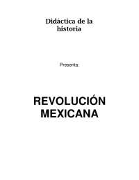 Ensayo de la revolución mexicana - Docsity