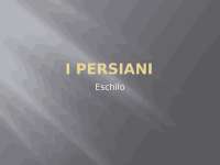 Ppt- "I Persiani"- ESCHILO - Docsity