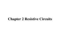 Engineering Circuit Analysis Chapter 2 Resistive Circuits slide - Docsity