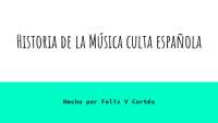Historia de la Música culta española - Docsity