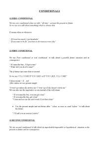 CONDITIONALS : FIRST, SECOND AND THIRD CONDITIONAL - Docsity