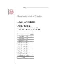Dynamics Final Exam 2005 - Aeronautics and Austronautics - Docsity