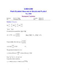 Finite Element Analysis of Solids and Fluids I Homework 7 Solutions - Docsity