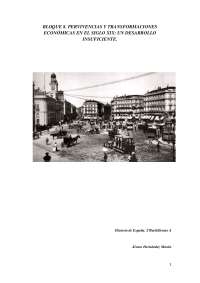 BLOQUE 8. PERVIVENCIAS Y TRANSFORMACIONES ECONÓMICAS EN EL SIGLO XIX UN DESARROLLO INSUFICIENTE ...