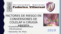 CONVERSION DE COLELAP A COLECISTECTOMÍA ABIERTA | Diapositivas de ...