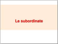 Schema riassuntiva sulle subordinate - Docsity