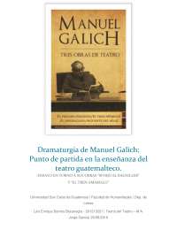 Ensayo - Dramaturgia de Manuel Galich - Docsity