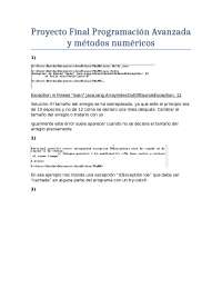 Proyecto final de programación avanzada y métodos numéricos - Docsity