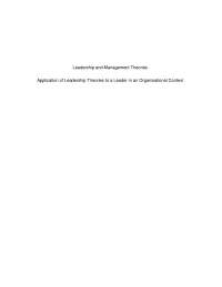 Application of Leadership Theories to a Leader in an Organisational ...