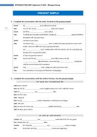 PRESENT CONTINUOUS ALL FORMS PRESENT SIMPLE | Ejercicios de Inglés | Docsity
