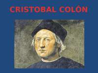 CRISTOBAL COLÓN Cristóbal Colón nació en el a - Docsity