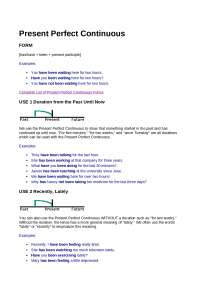 Present Perfect Continuous - Docsity