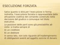 Definizione e oggetto dell'esecuzione forzata - Docsity