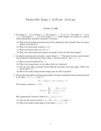3 Questions for Exam 1 - Classical Electrodynamics I | PHYS 604 - Docsity