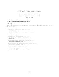 Universal and Existential Types - Final Exam - Questions with Answers | CMSC 838 - Docsity