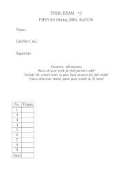 9 Questions in Final Exam V2 - College Physics | PHYS 201 - Docsity