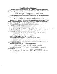 Quiz 2 Solution (abbreviated) - Foundations of Physics I | PHYS 2305 - Docsity