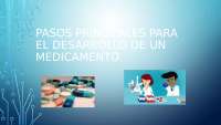 Pasos principales para la elaboración de un medicamento - Docsity