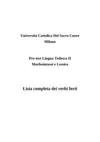 Lista completa di verbi forti tedeschi - Morfosintassi e Lessico Lingua Tedesca 2 - Docsity