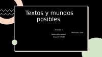 Textos y mundos posibles, actividad 3, modulo 4 | Ejercicios de Lengua y Literatura - Docsity