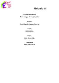 Actividad integradora 4. Metodologías de investigación. Módulo 8. - Docsity
