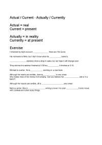 Actual vs Current / Actually vs Currently - Docsity