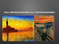 IMPRESSIONISMO ED ESPRESSIONISMO - Docsity