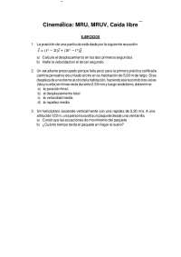 Cinemática MRU - MRUV - CAÍDA LIBRE - Docsity