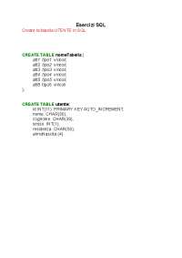 Esercizi SQL: creazione tabella ed esercizi. - Docsity