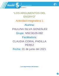 “LOS ARGUMENTOS DEL ENSAYO” Actividad integradora 1 modulo 5 - Docsity