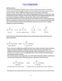 Tautomerism and Keto-enol tautomerism - Docsity