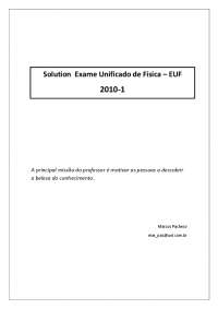 Solution Exame Unificado de Física - EUF 2010-1 - Docsity