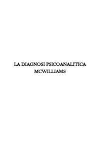 RIASSUNTO - LA DIAGNOSI PSICOANALITICA DI NANCY MCWILLIAMS + mappa ...