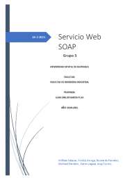 SOAP (Simple Object Access Protocol) se define como la comunicación de ...