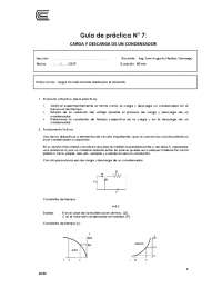 LAB N° 7 - CARGA Y DESCARGA DE UN CONDENSADOR - Docsity