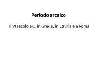 Il periodo classico - Docsity