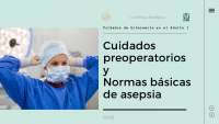 Enfermería quirúrgica: Cuidados pre-operatorios en el paciente - Docsity