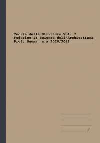 Teoria Delle Strutture (Vol.1) - Federico II - Sessa 2020/2021 - Docsity