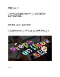 ACTIVIDAD INTEGRADORA 1. FENÓMENOS ESTADÍSTICOS. - Docsity